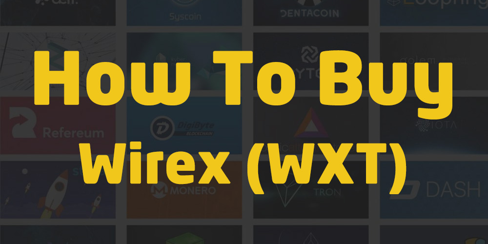 How To Buy Wirex (WXT) Token – $10 Bonus - 5 Easy Steps - Tutorial