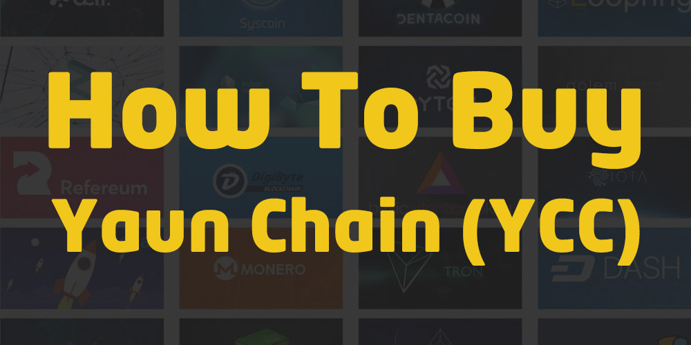 How To Buy Yuan Chain Coin (YCC) – $10 Bonus - 5 Easy Steps