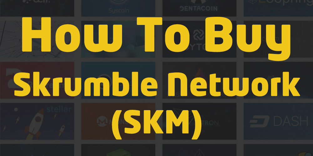 How To Buy Skrumble Network (SKM) Token – $10 Bonus - 5 Easy Steps